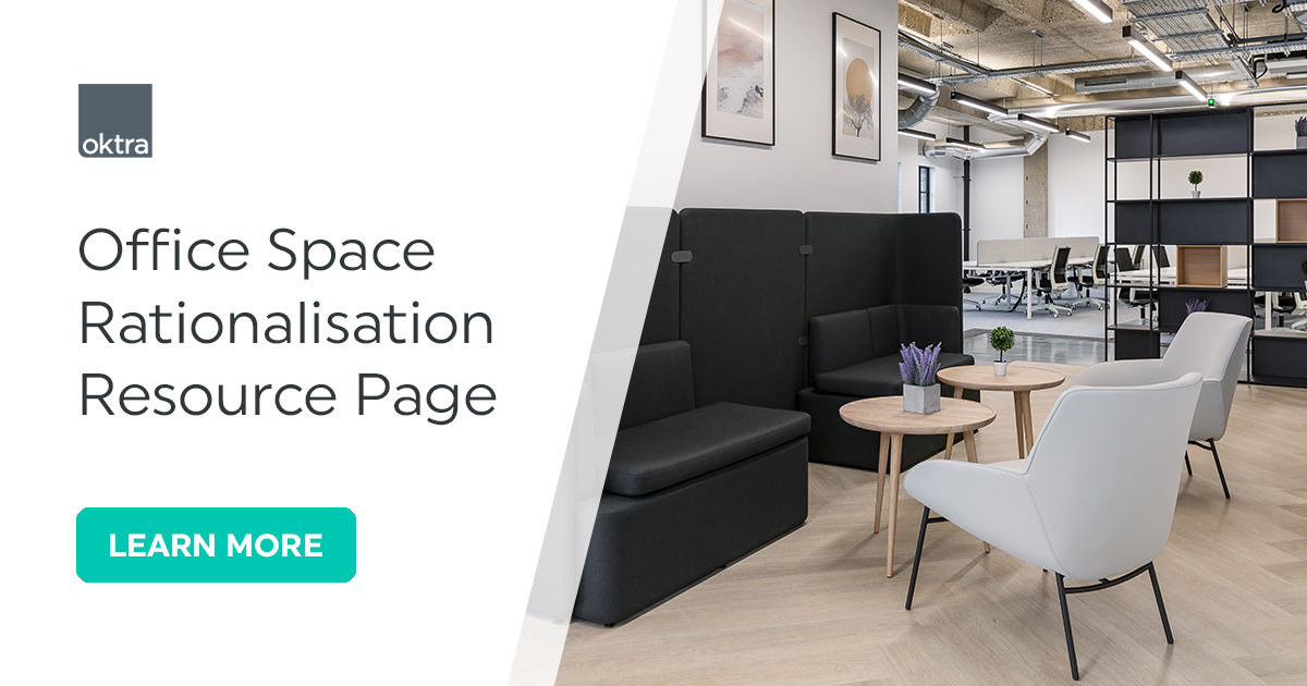 Office Space Rationalisation | Resource Page | Oktra