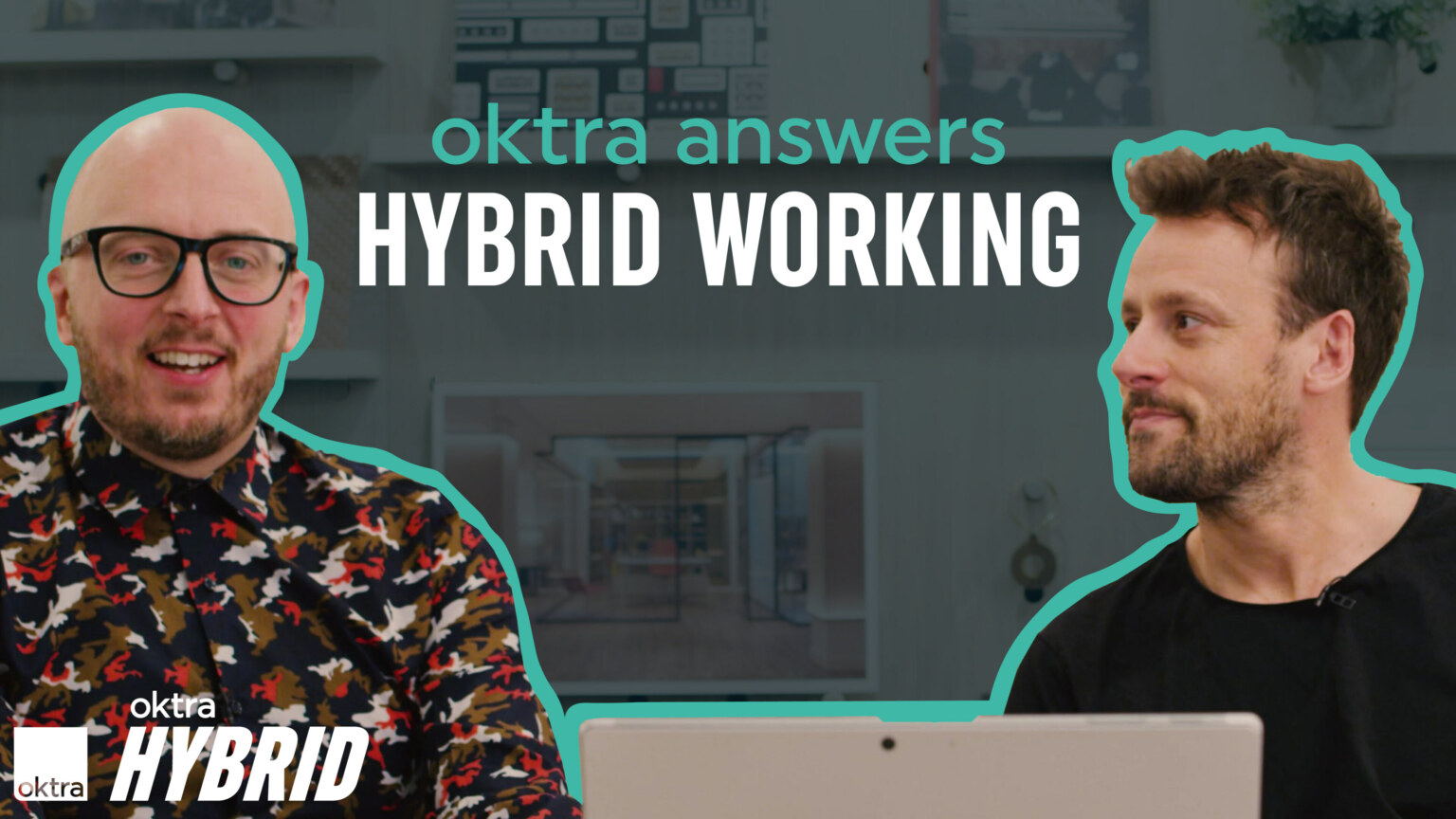 The Hybrid Workplace | Resource Page | Oktra