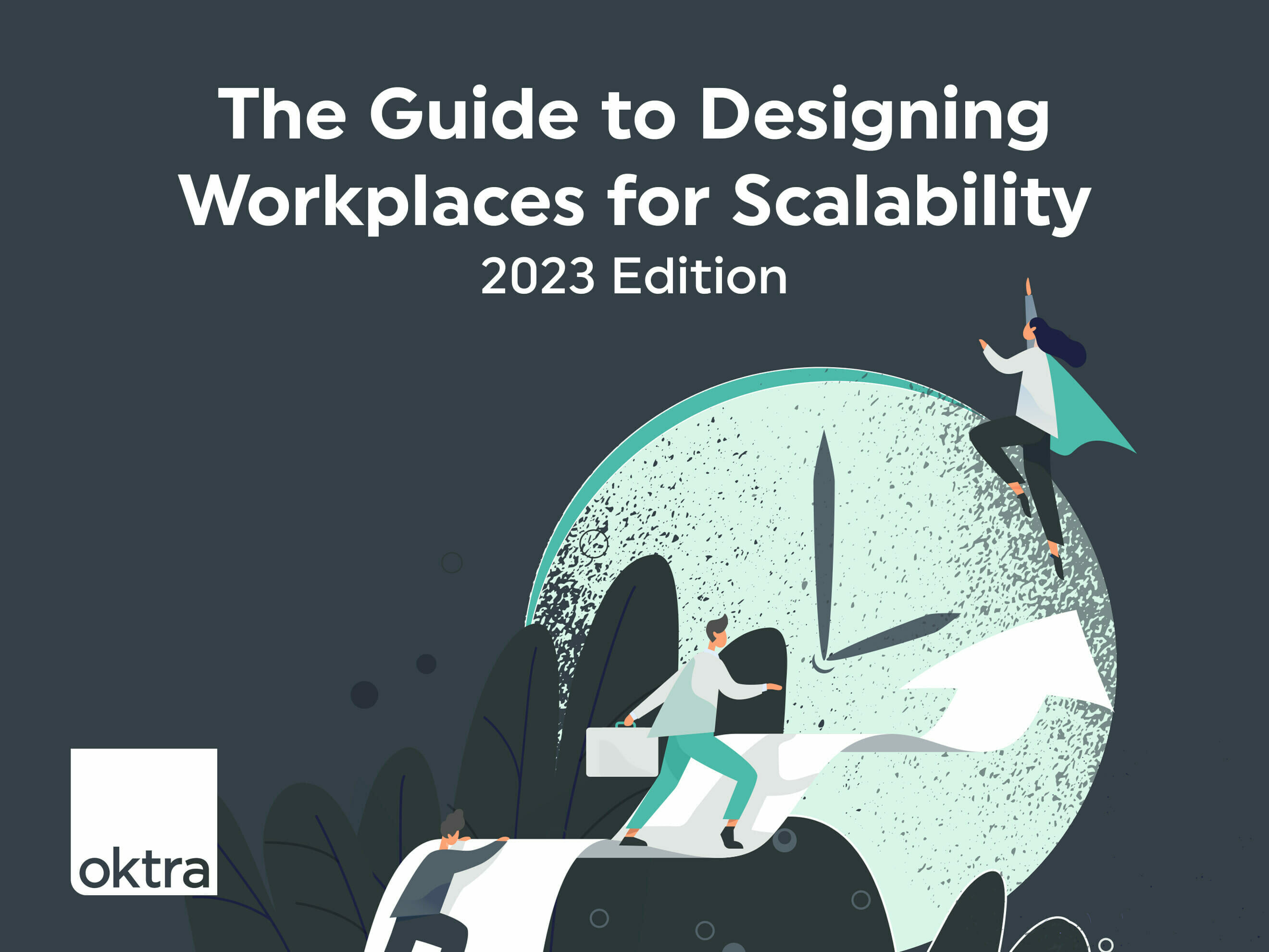 The Guide to Designing Workplaces for Scalability