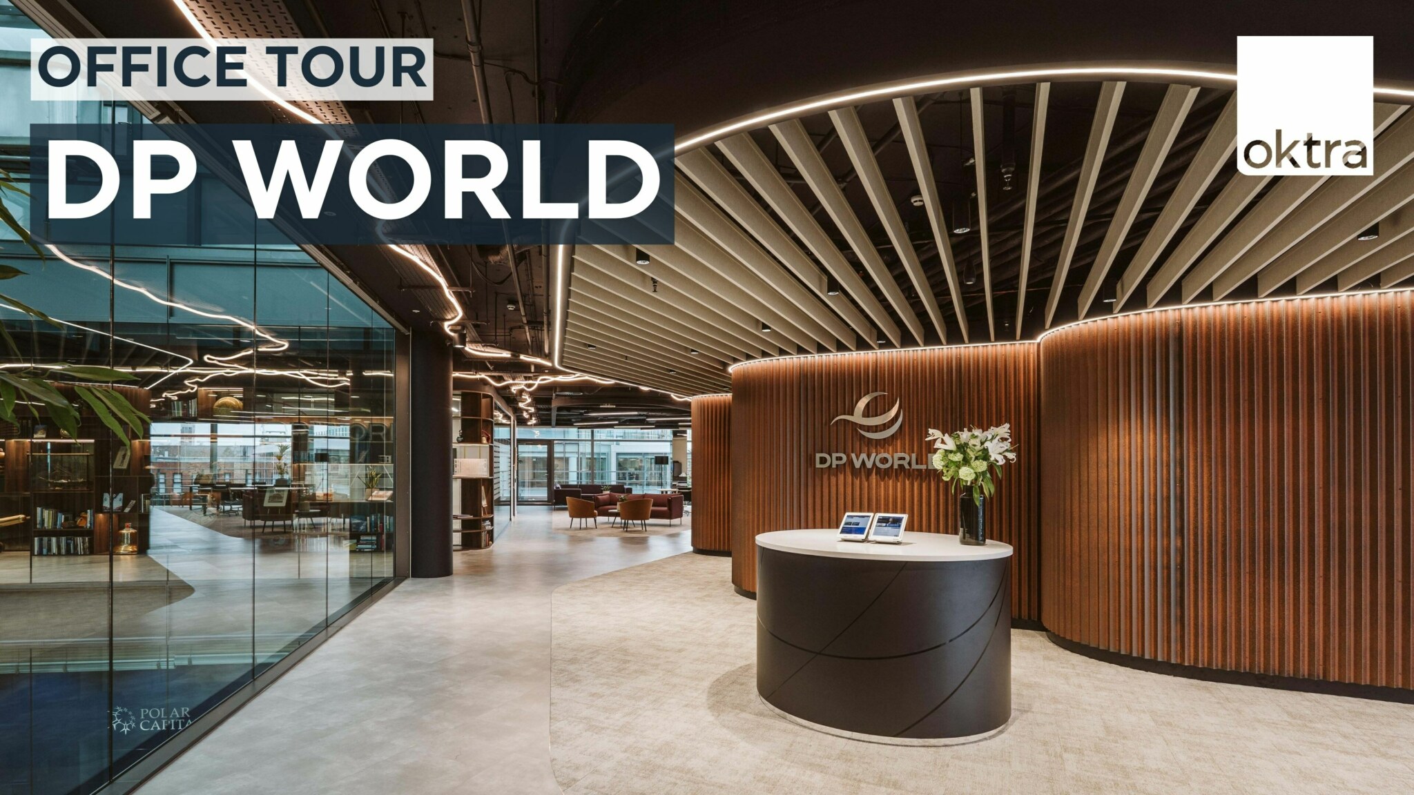 Office Fit Out for DP World | Oktra Case Study