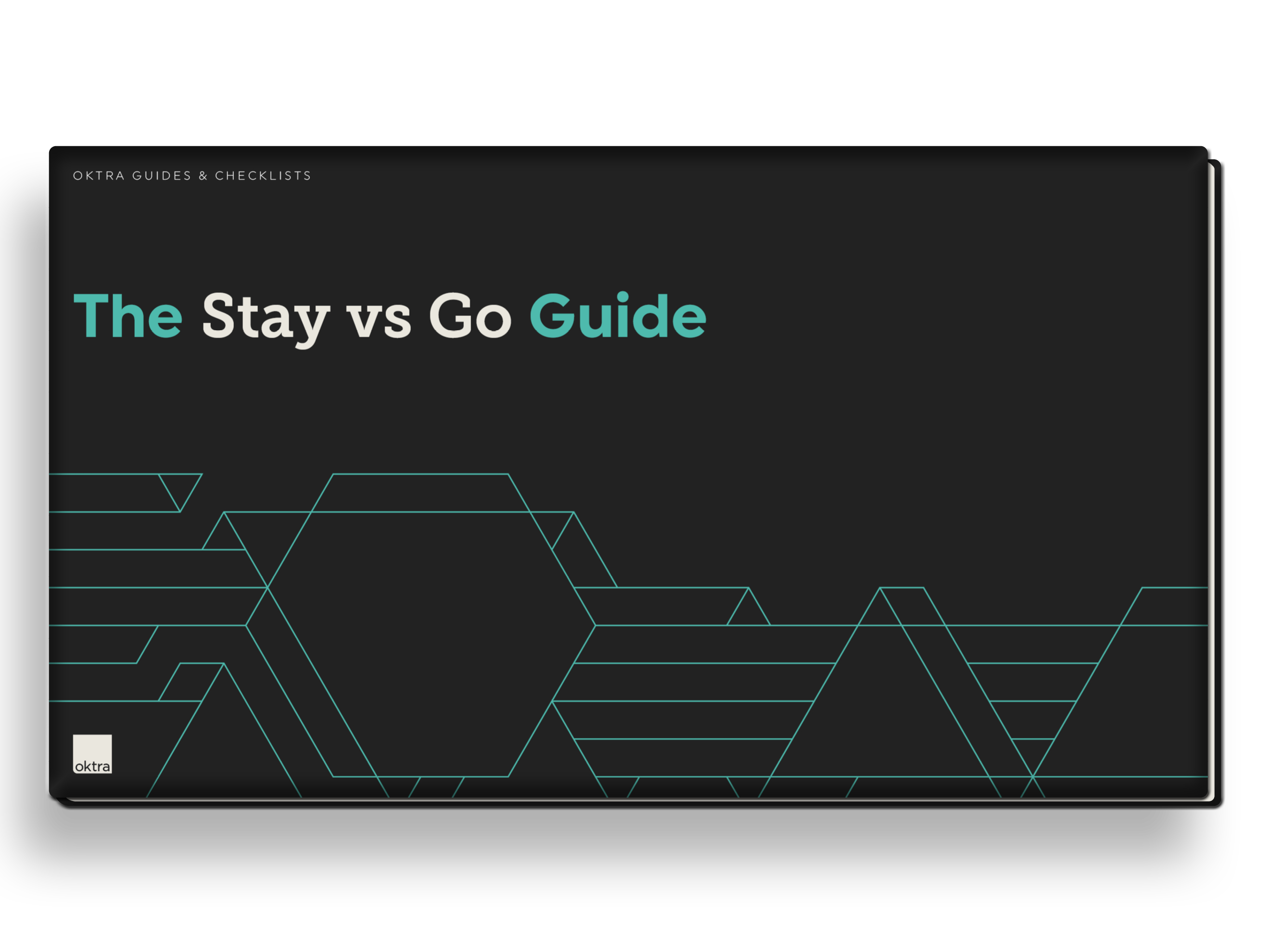The Stay vs Go Guide | Free Download | Oktra