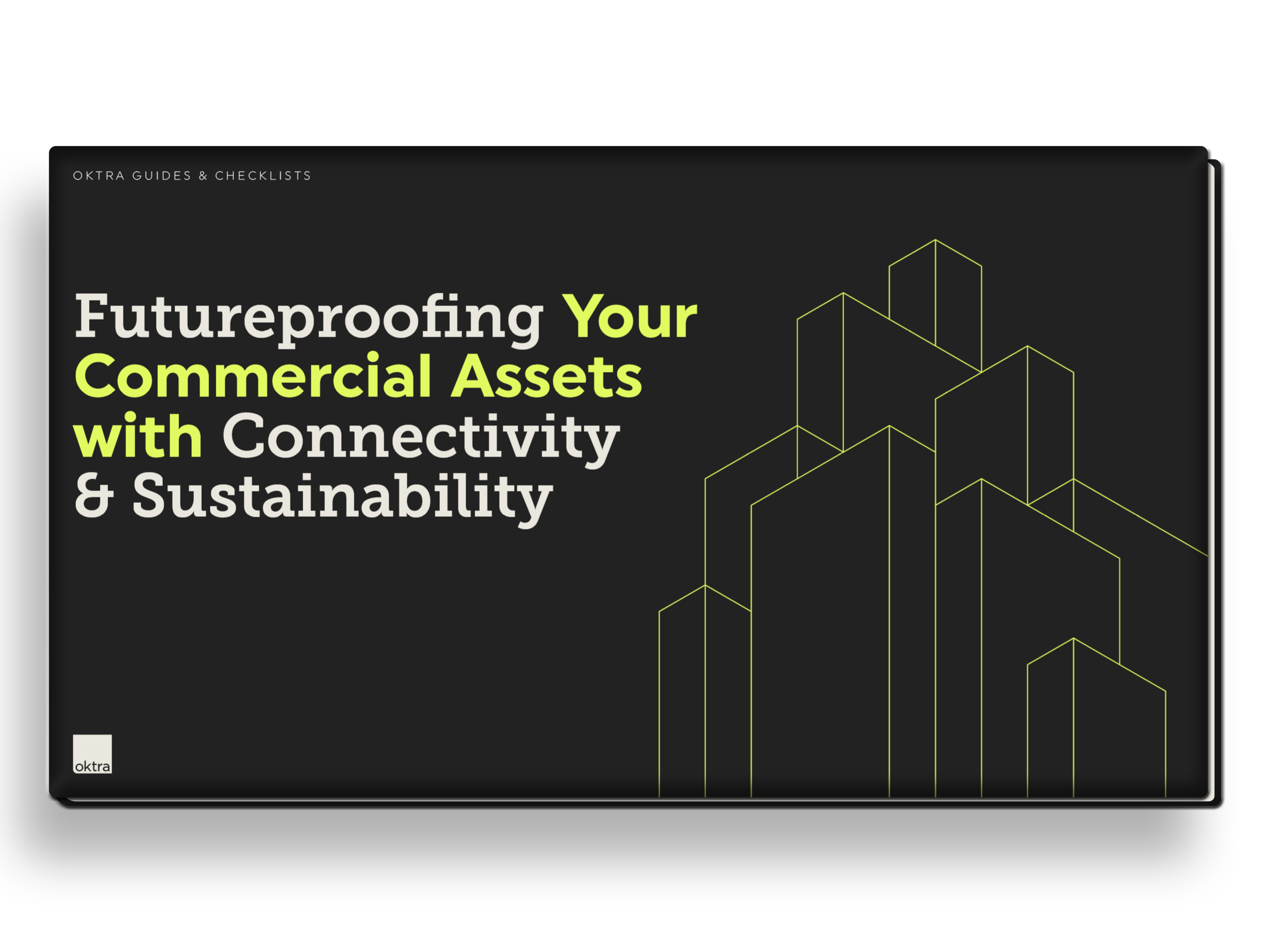 Futureproof Your Assets with Connectivity and Sustainability