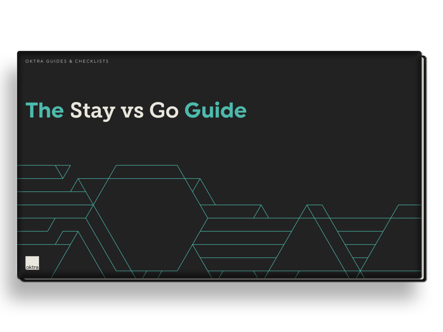 Stay vs Go Resource Page | Oktra