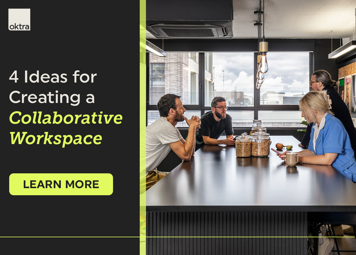 Designing for Collaboration: 4 Ideas for Creating a Collaborative Workspace