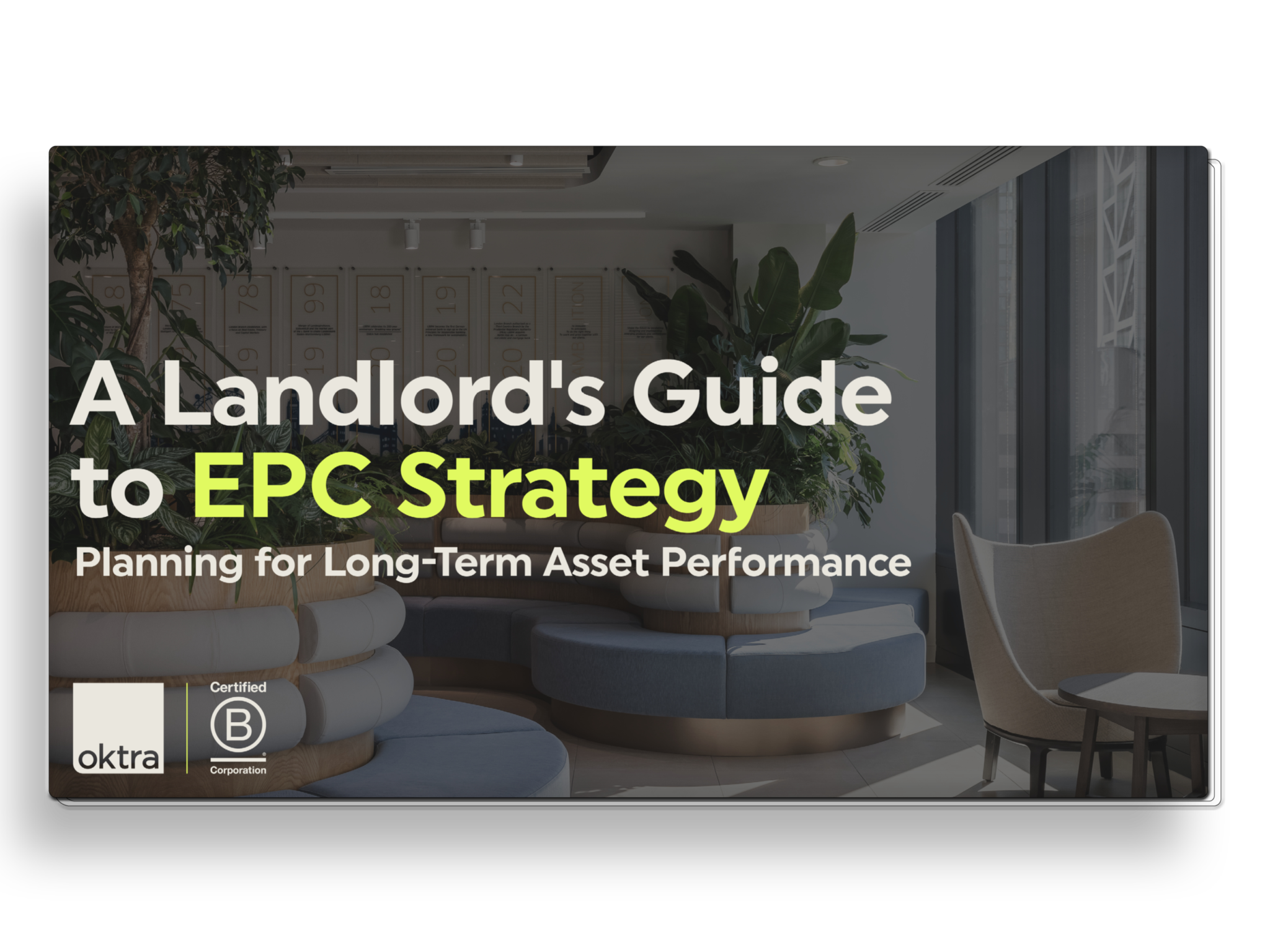 A Landlord's Guide to EPC Strategy and Asset Performance
