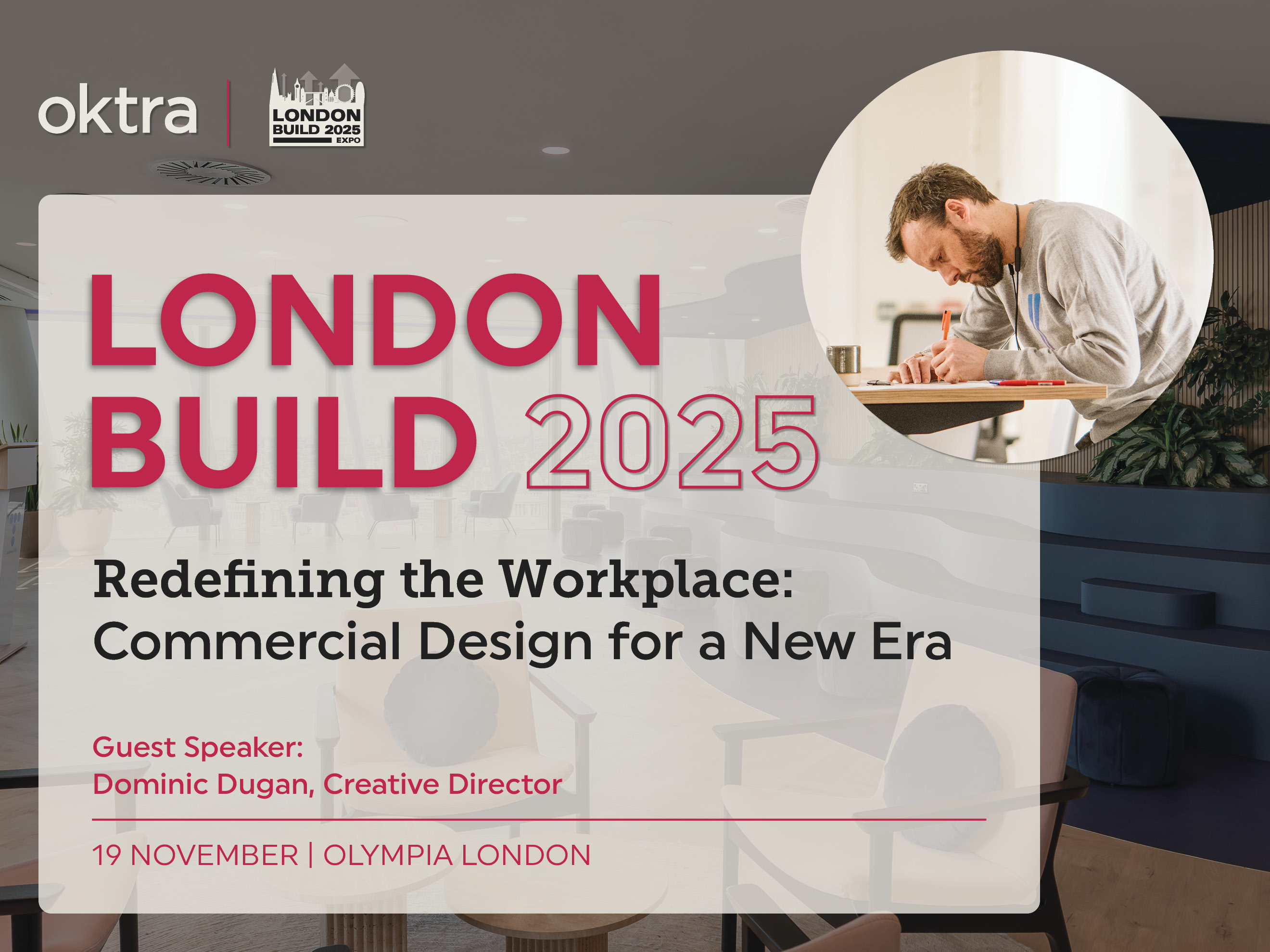 Oktra at London Build 2025